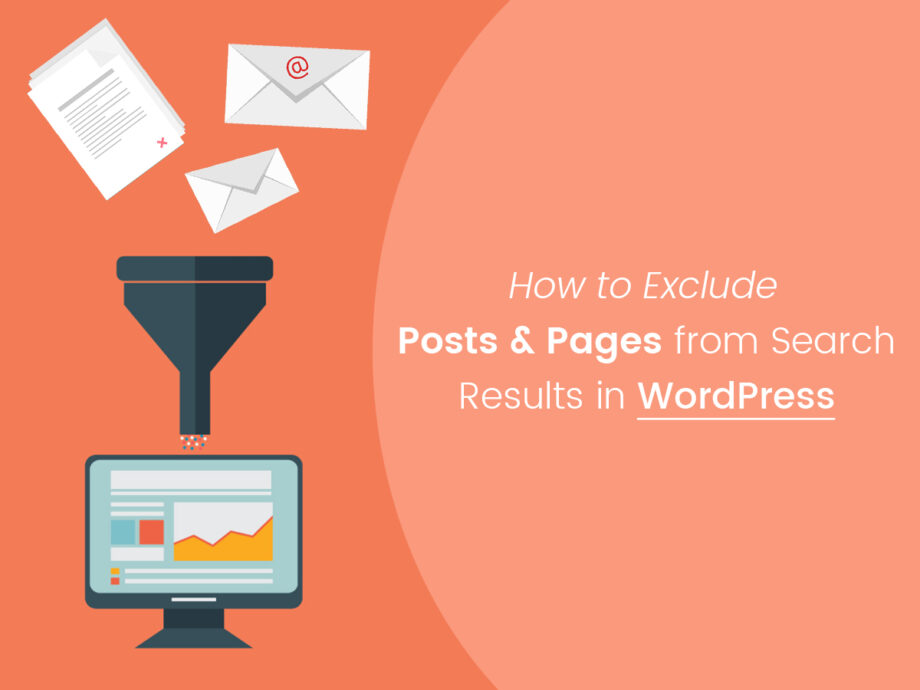 How to Exclude Posts and Pages from Search Results in WordPress