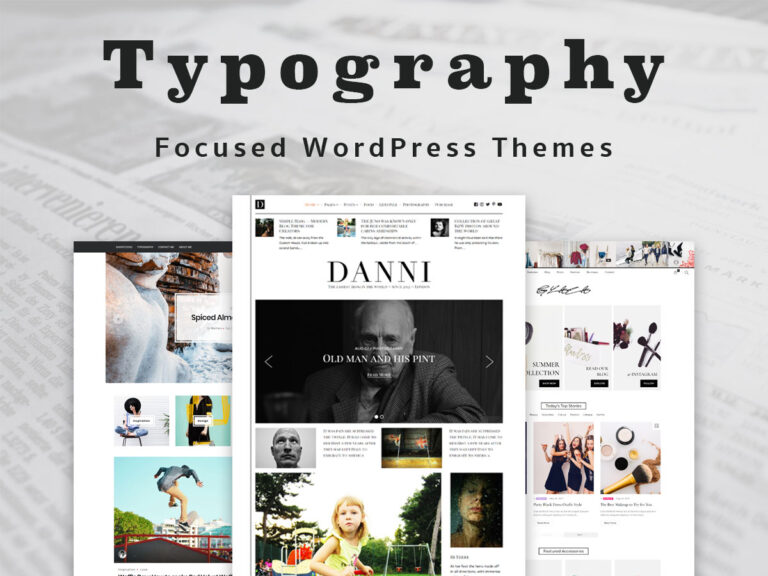 Typography Focused WordPress Themes - WP Daddy