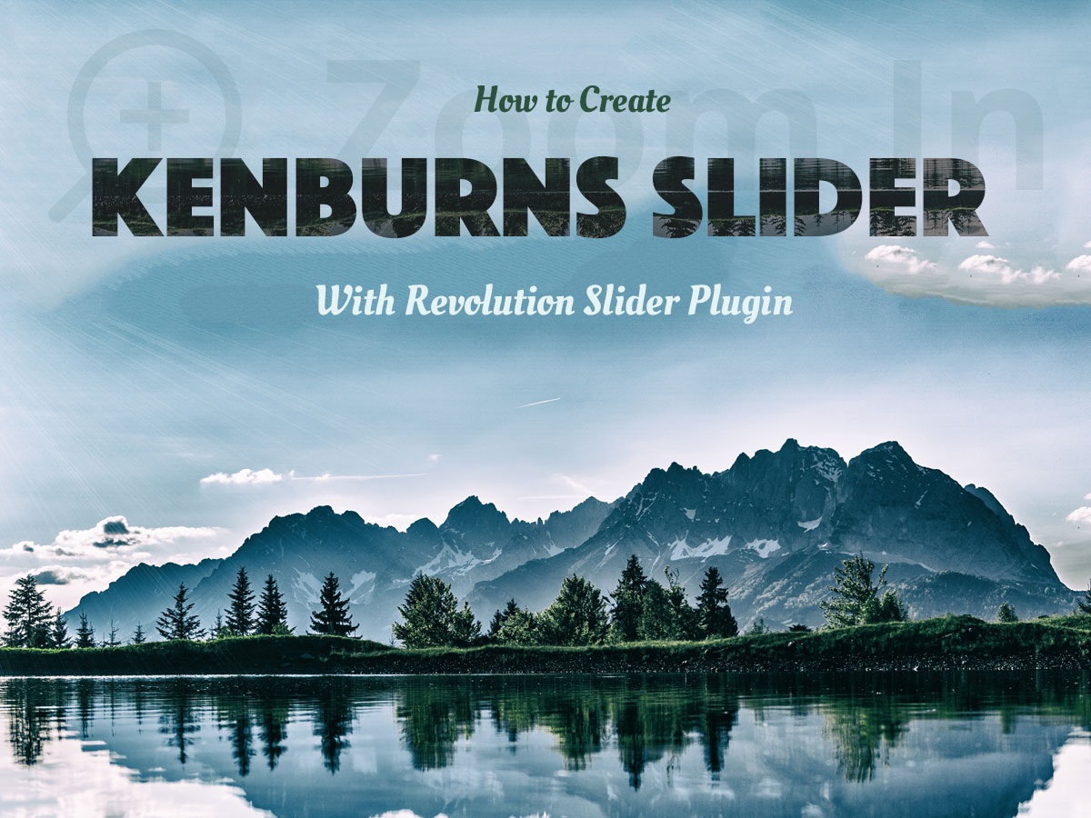 How To Create Kenburns Slider With Revolution Slider Plugin WP Daddy