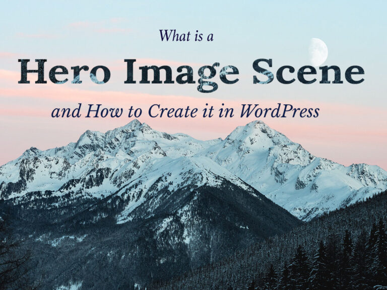 What is Hero Image Scene and How to Create it in WordPress - WP Daddy