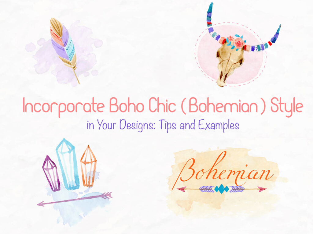 Incorporate Boho Chic (Bohemian) Style in Your Designs - WP Daddy